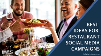10 Best Ideas For Restaurant Social Media Campaigns